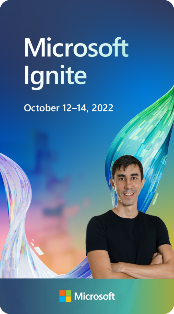 Microsoft Ignite 2022 – Gabriel Luiz